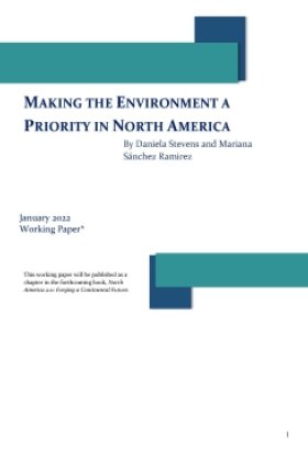 Making the Environment a Priority in North America | Wilson Center